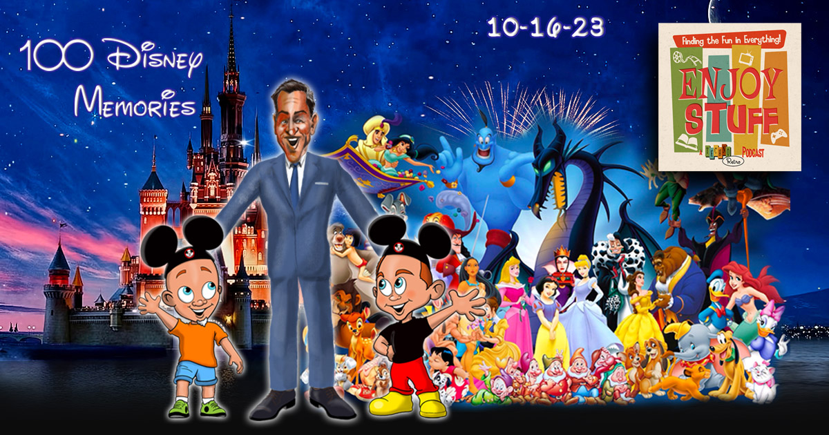 Enjoy Stuff: 100 Disney Memories